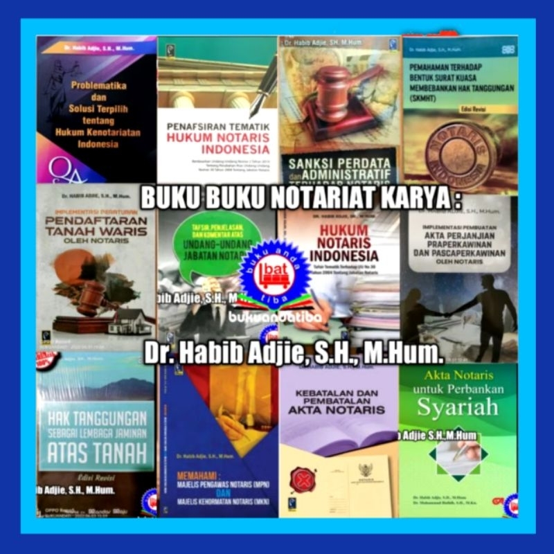 Jual Buku Buku Notariat Best Seller Karya Dr. Habib Adjie, S.H., M.Hum ...