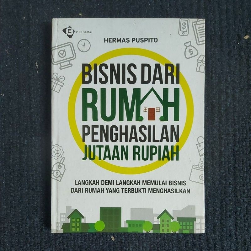 Jual Buku Bisnis Dari Rumah Penghasilan Jutaan Rupiah - Hermas Puspito ...