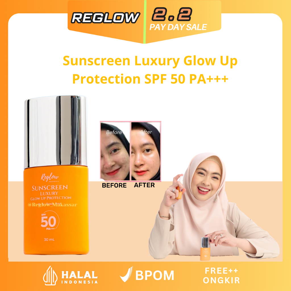 Jual Reglow Sunscreen Luxury Glow Up Protection SPF 50 PA+++ 30ml BPOM ...