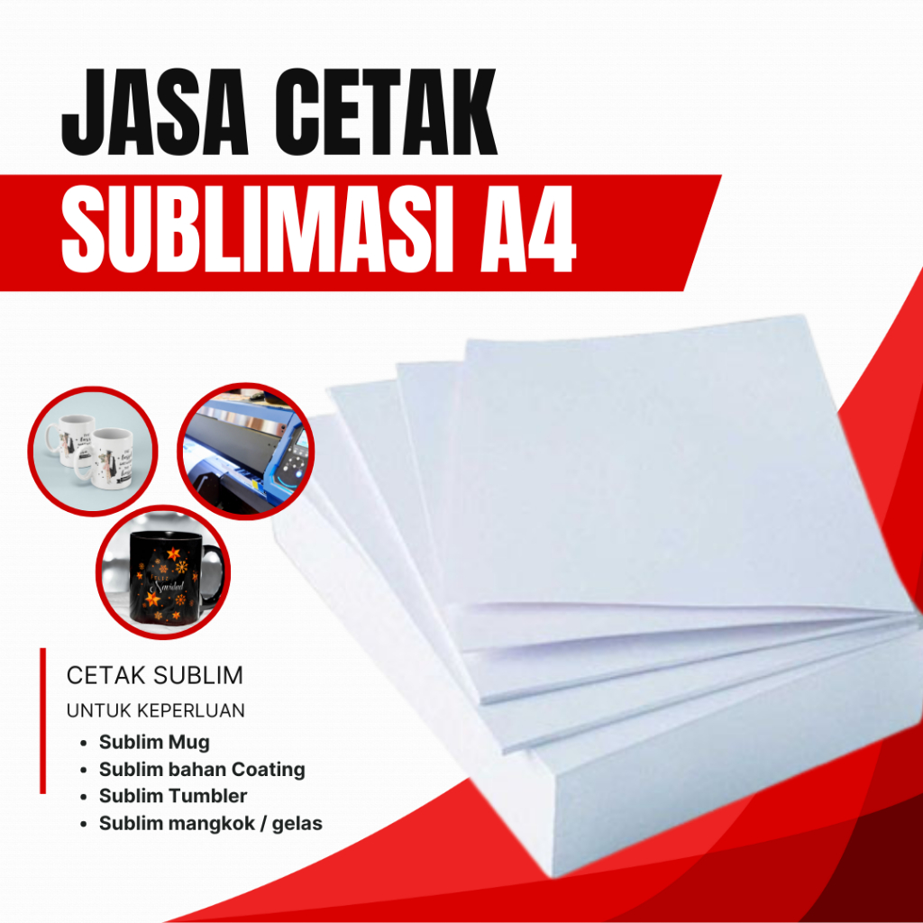 Jual CETAK SUBLIM UKURAN A4 / SUBLIMASI MUG / SUBLIMASI TUMBLER ...