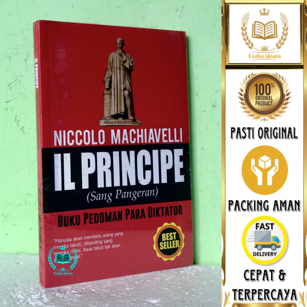 Jual Buku Il Principe (Sang Pangeran) - Pedoman Para Diktator - Niccolo ...