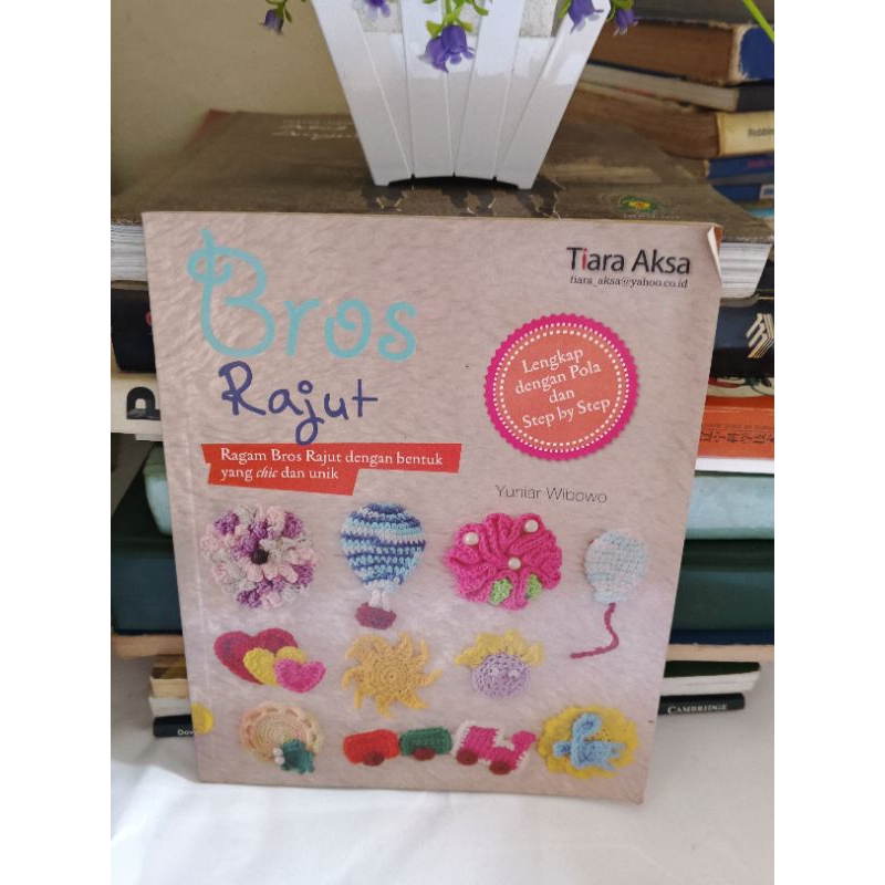 Jual BUKU BROS RAJUT, RAGAM BOS RAJUTE DENGAN BENTUK YANG CHIC DAN UNIK ...