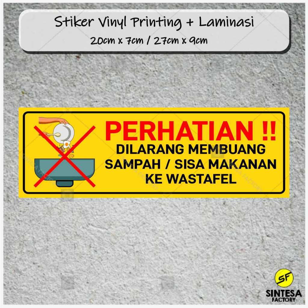 Jual Stiker Dilarang Membuang Sampah Sisa Makan Makanan Ke Wastafel ...