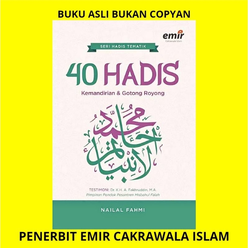 Jual BUKU 40 HADIS KEMANDIRIAN DAN GOTONG ROYONG PENERBIT EMIR - SERI HADIS TEMATIK | Shopee ...