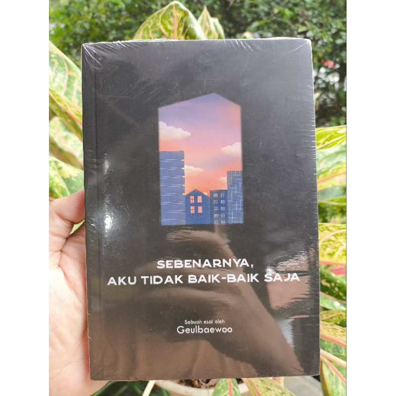 Jual Sebenarnya Aku Tidak Baik-Baik Saja - Geulbaewoo | Shopee Indonesia