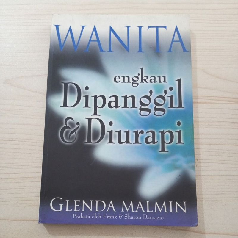 Jual BUKU WANITA ENGKAU DIPANGGIL DAN DIURAPI OLEH GLENDA MALMIN ...