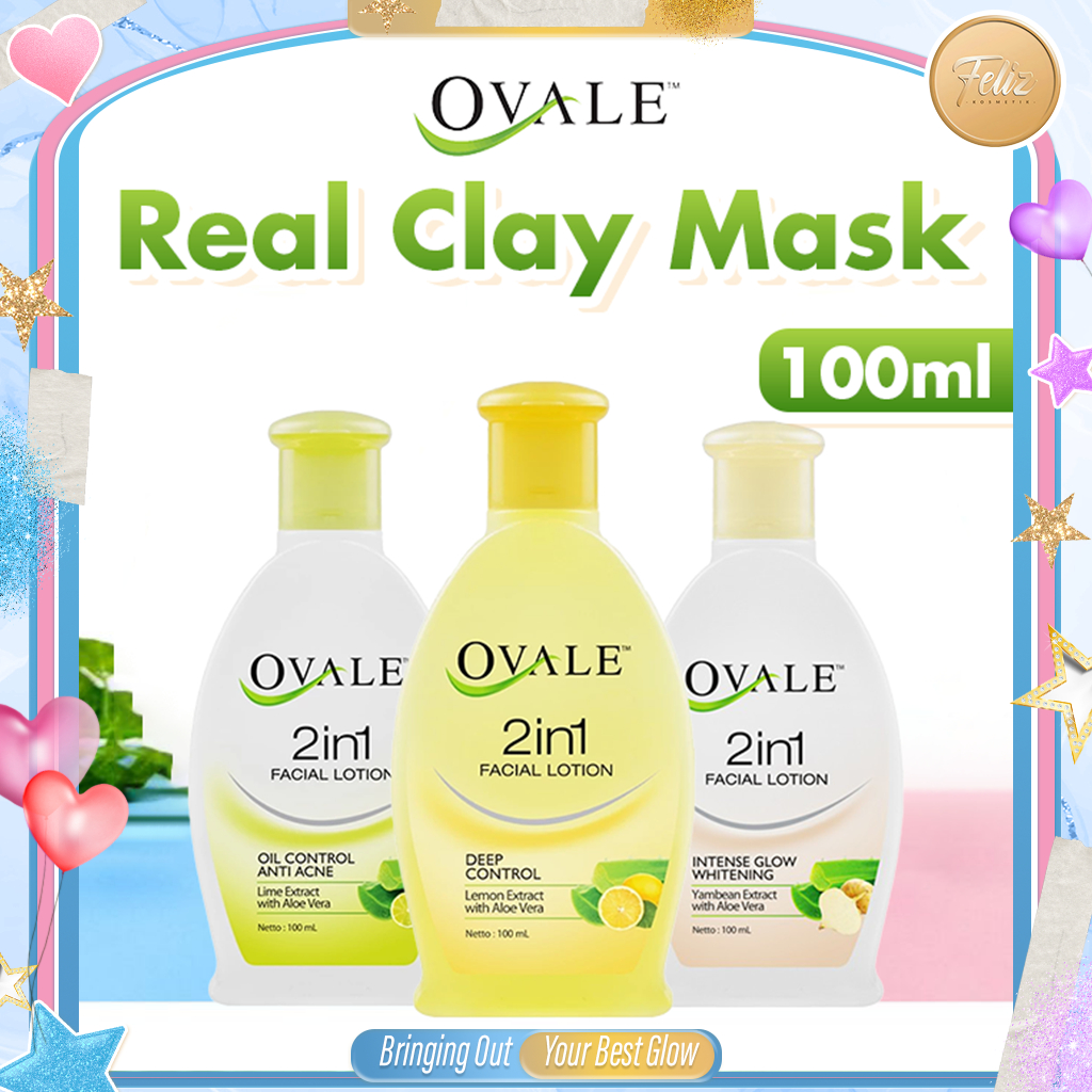 Jual * FELIZ * OVALE 2in1 Facial Lotion 100ml | Shopee Indonesia