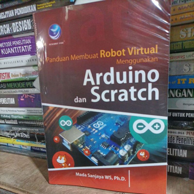 Jual Buku Panduan Membuat Robot Virtual Menggunakan ARDUINO &SCRATCH ... Jual Buku Panduan Membuat Robot Virtual Menggunakan ARDUINO &SCRATCH ...