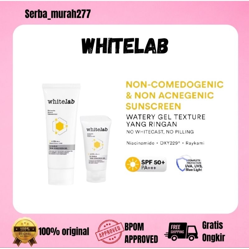 Jual WHITELAB UV Shield Tank Sunscreen Gel Spf 50 PA++++ | Shopee Indonesia