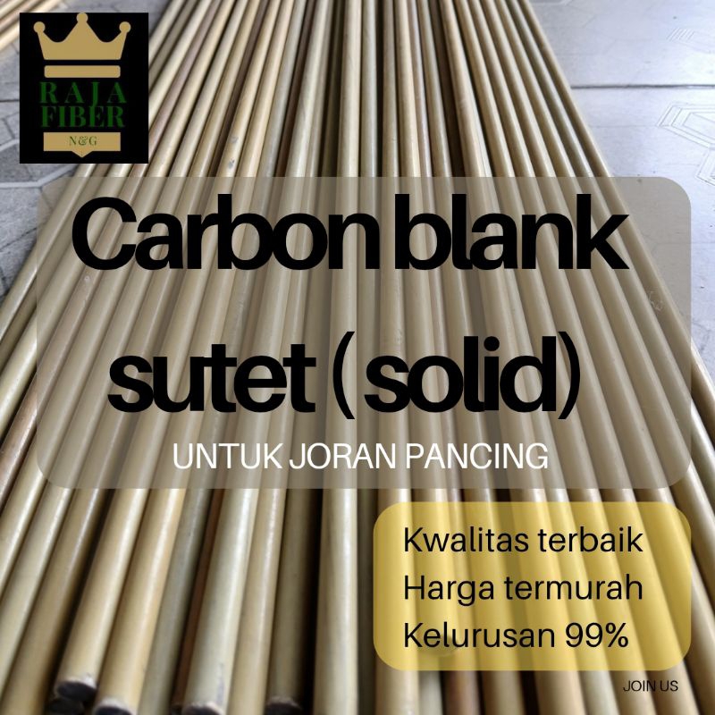 Jual CARBON BLANK SUTET ( SOLID) KWALITAS TERBAIK UNTUK JORAN PANCING ...
