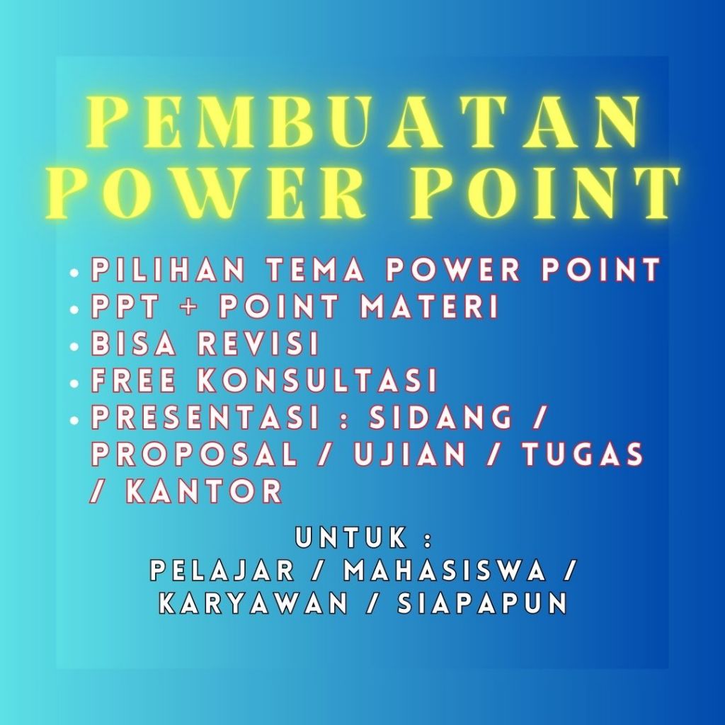Jual PEMBUATAN POWER POINT / EDIT POWERPOINT, PPT, Buat Power Points, Bikin Powerpoints | PPT ...