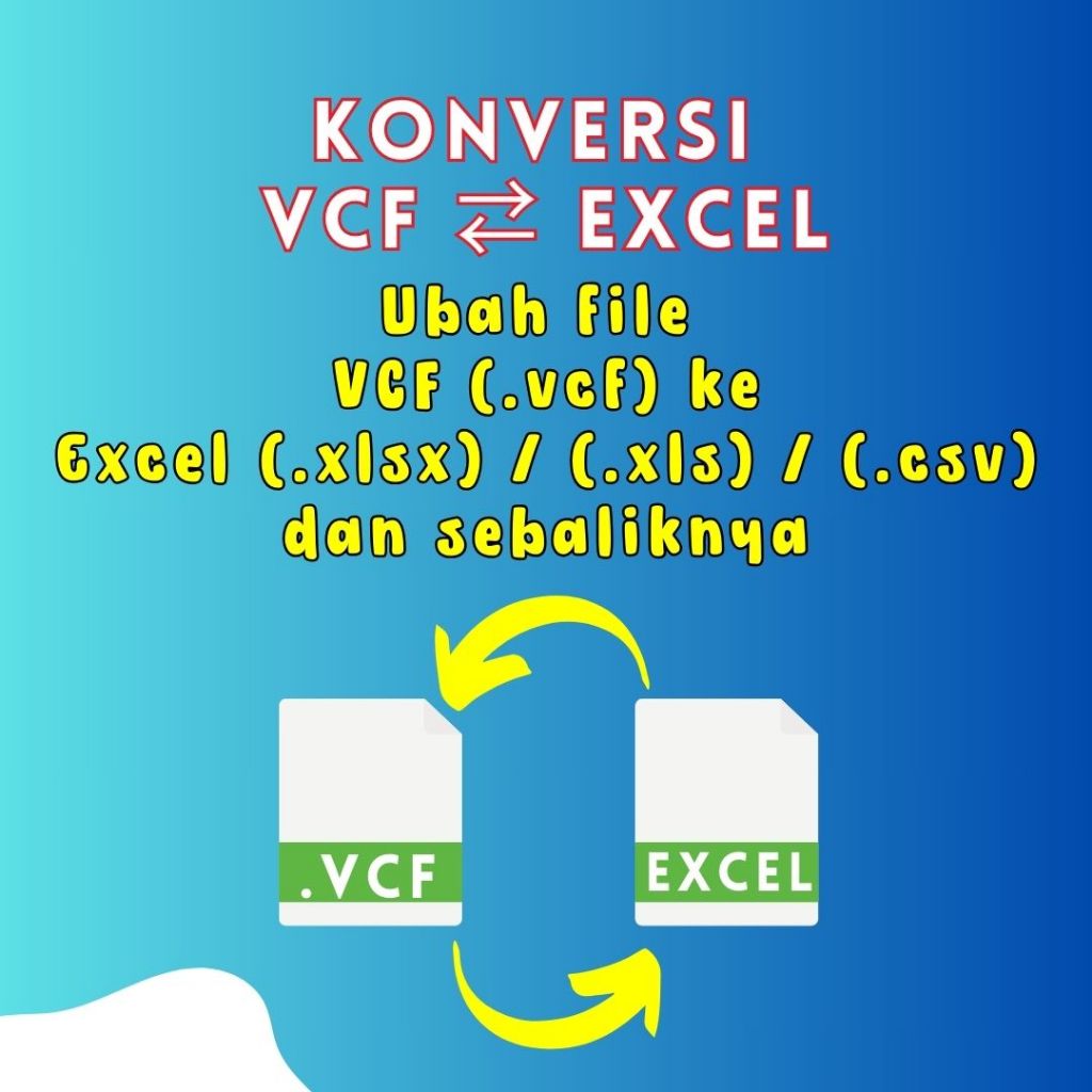 Jual Konversi FIle QØ₦₮₳₭ Format VCF Ke Σxc3l atau CSV / Convert Ubah Format File QØ₦₮₳₭ VCF ke ...