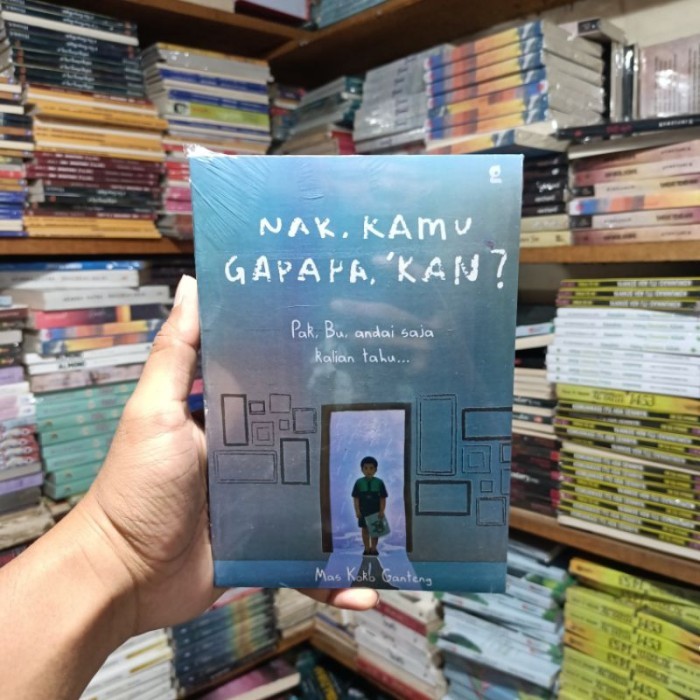 Jual Buku Nak Kamu Gapapa kan Pak Bu Andai Saja Kalian Tau Mas Koko ...