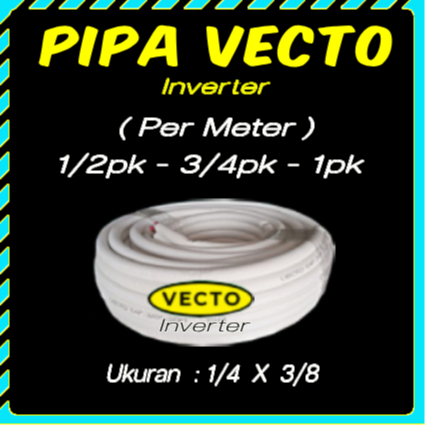 Jual PIPA.VECTO.Inv.(0,60mm) 1/2pk-3/4pk-1pk.(1/4X3/8) | Shopee Indonesia