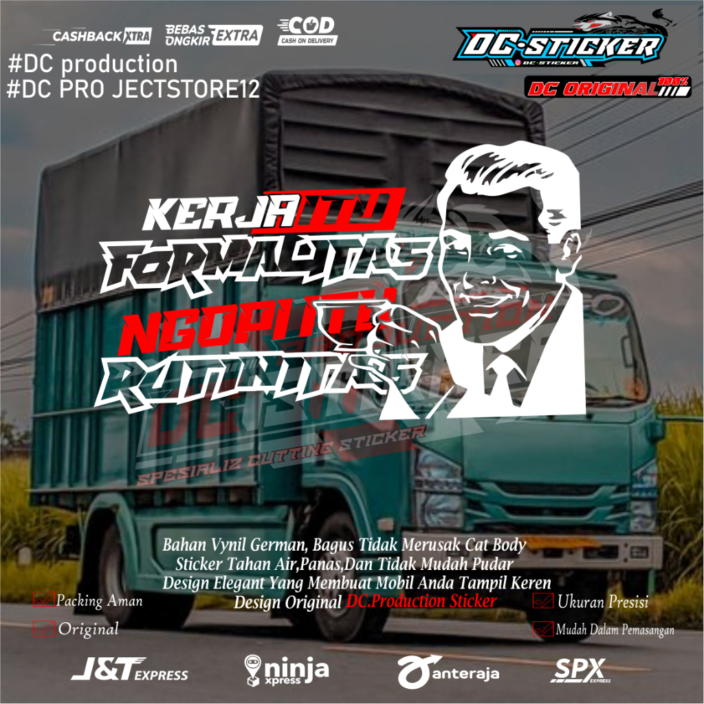 Jual Stiker Kaca Samping Truk Sticker Kata-Kata KERJA ITU FORMALITAS ...