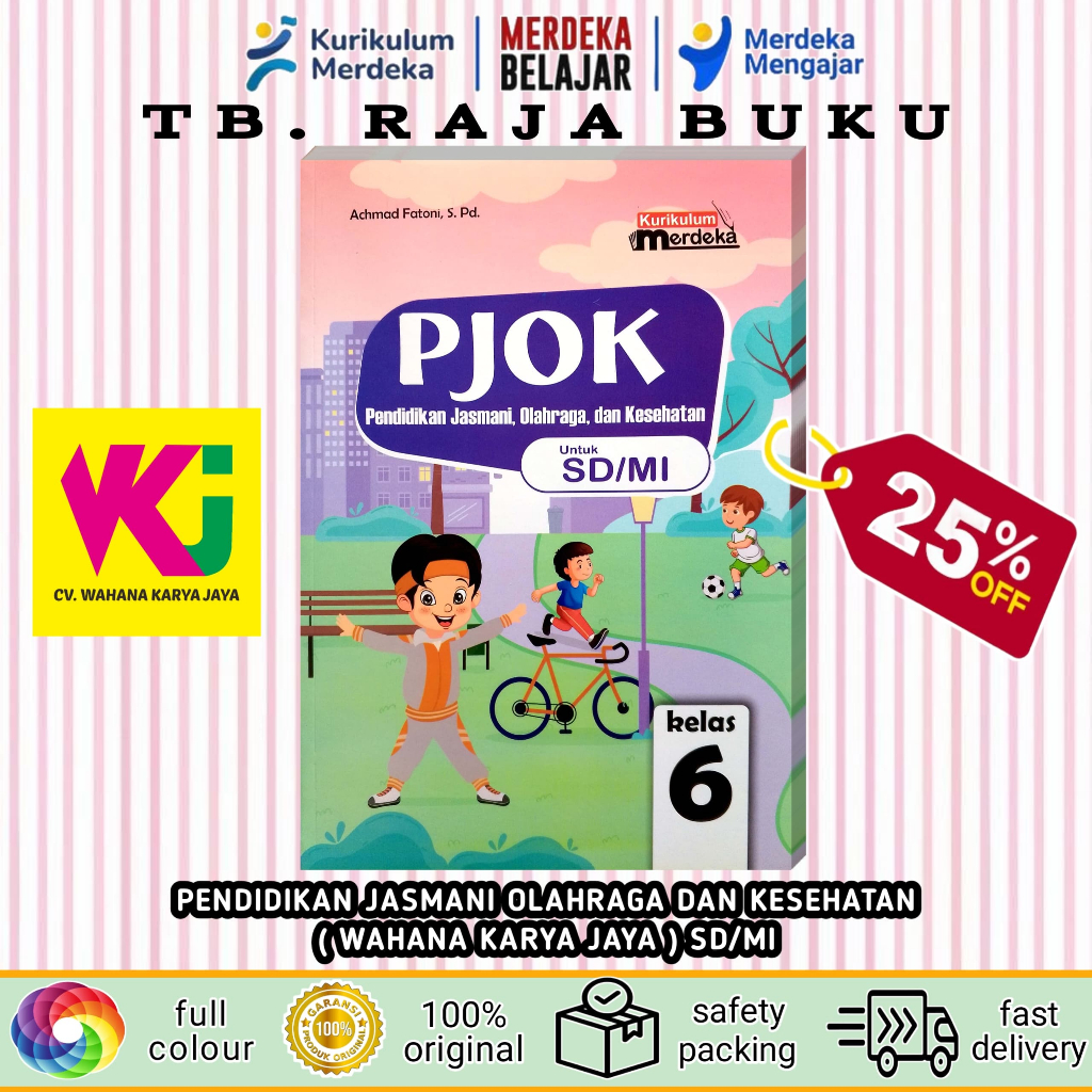 Jual BUKU SISWA PJOK KELAS 6 SD/MI KURIKULUM MERDEKA - WAHANA KARYA JAYA - WKJ | Shopee Indonesia