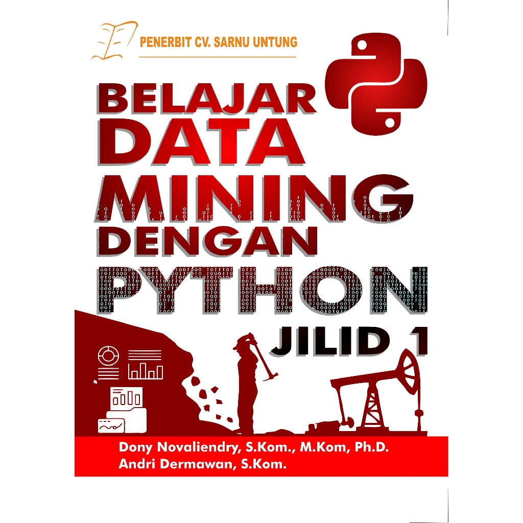 Jual Belajar Data Mining Dengan Python Jilid 1 | Shopee Indonesia