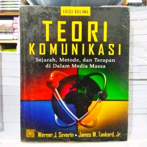 Jual Teori Komunikasi - Sejarah, Metode dan Terapan di Dalam Media ...