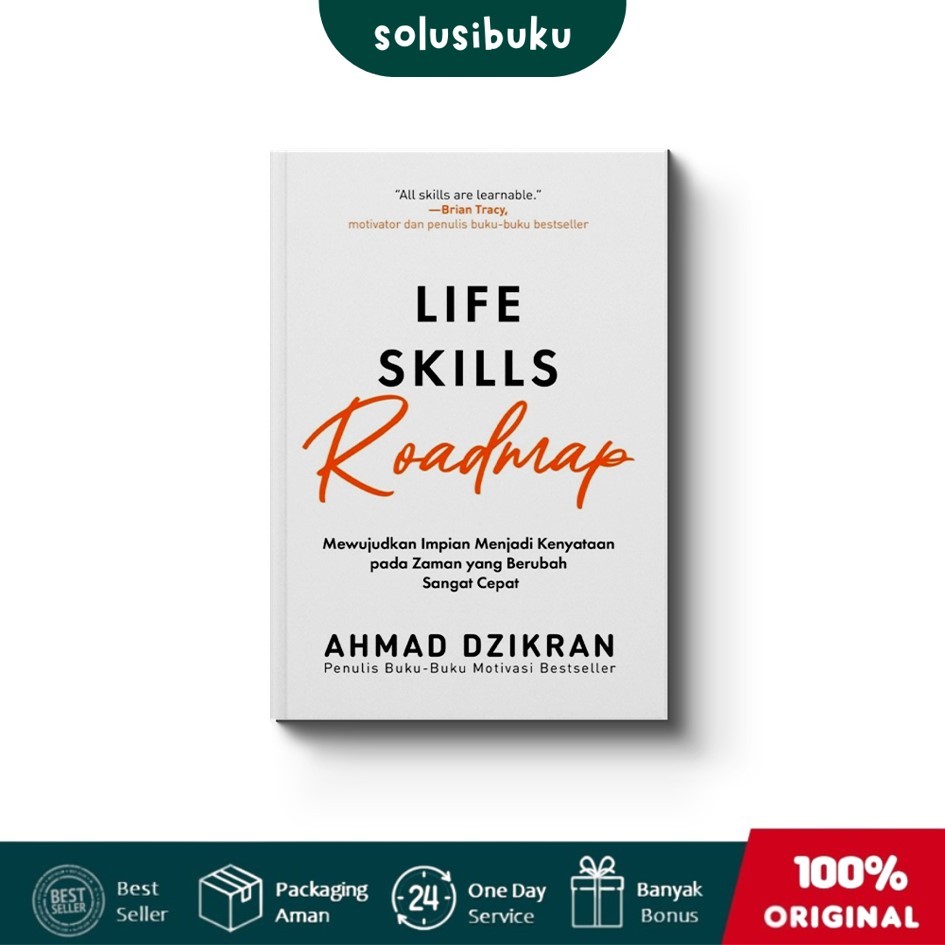 Jual Buku Life Skills Roadmap: Mewujudkan Impian mjd Kenyataan pd Zaman ...