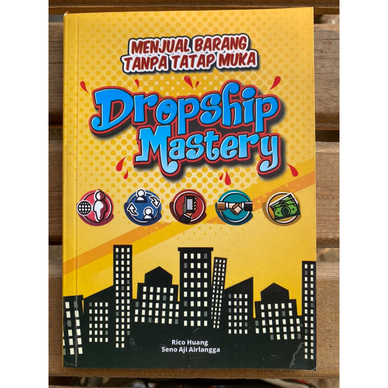 Jual BUKU DROPSHIP MASTERY ORIGINAL by RICO HUANG | Shopee Indonesia
