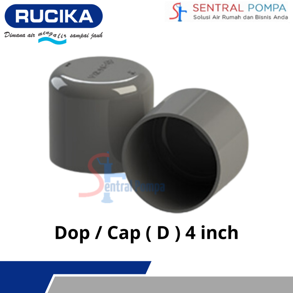 Jual Dop / Cap PVC Rucika D 4" Tutup Pipa polos ukuran Standard JIS 4 ...