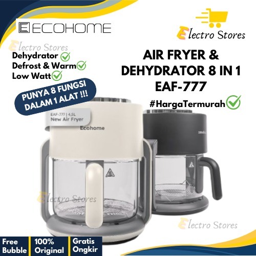 Jual ECOHOME EAF777 Air Fryer & Dehydrator 8 in 1 Function EAF-777 4.5L ...