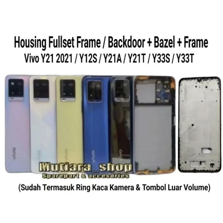 Jual Housing Fullset Frame / Backdoor + Bazel + Frame Vivo Y21 2021 ...
