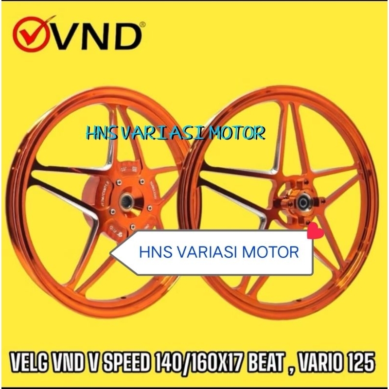 Jual VELEG VND V SPEED V2 BINTANG RING 17x140_17x160 VELG VARIO 110 125 150 160 BEAT STYLO CBS ...
