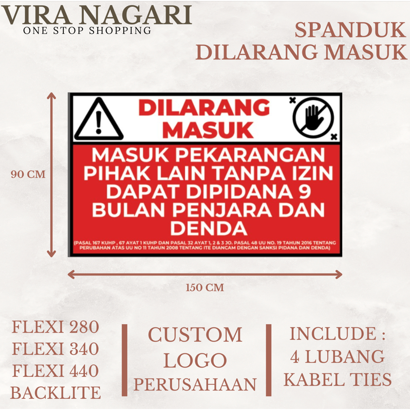 Jual Spanduk banner dilarang masuk pekarangan tanpa izin , banner ...