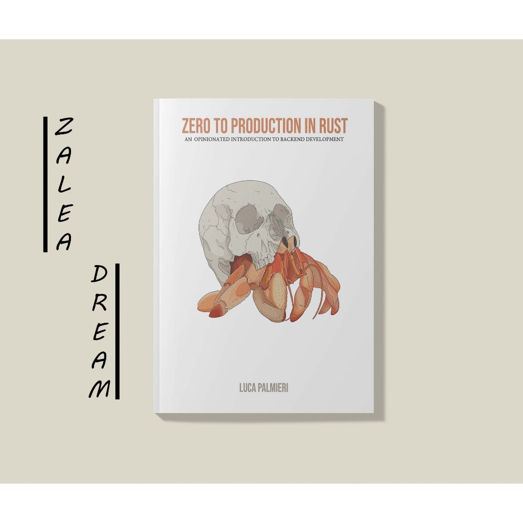 Jual Buku Zero To Production In Rust - Luca Palmieri | Shopee Indonesia