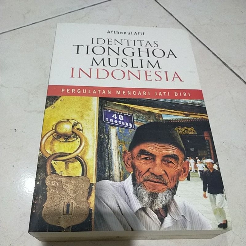 Jual BUKU SEJARAH SASTRA / IDENTITAS TIONGHOA MUSLIM INDONESIA / ORIGINAL | Shopee Indonesia