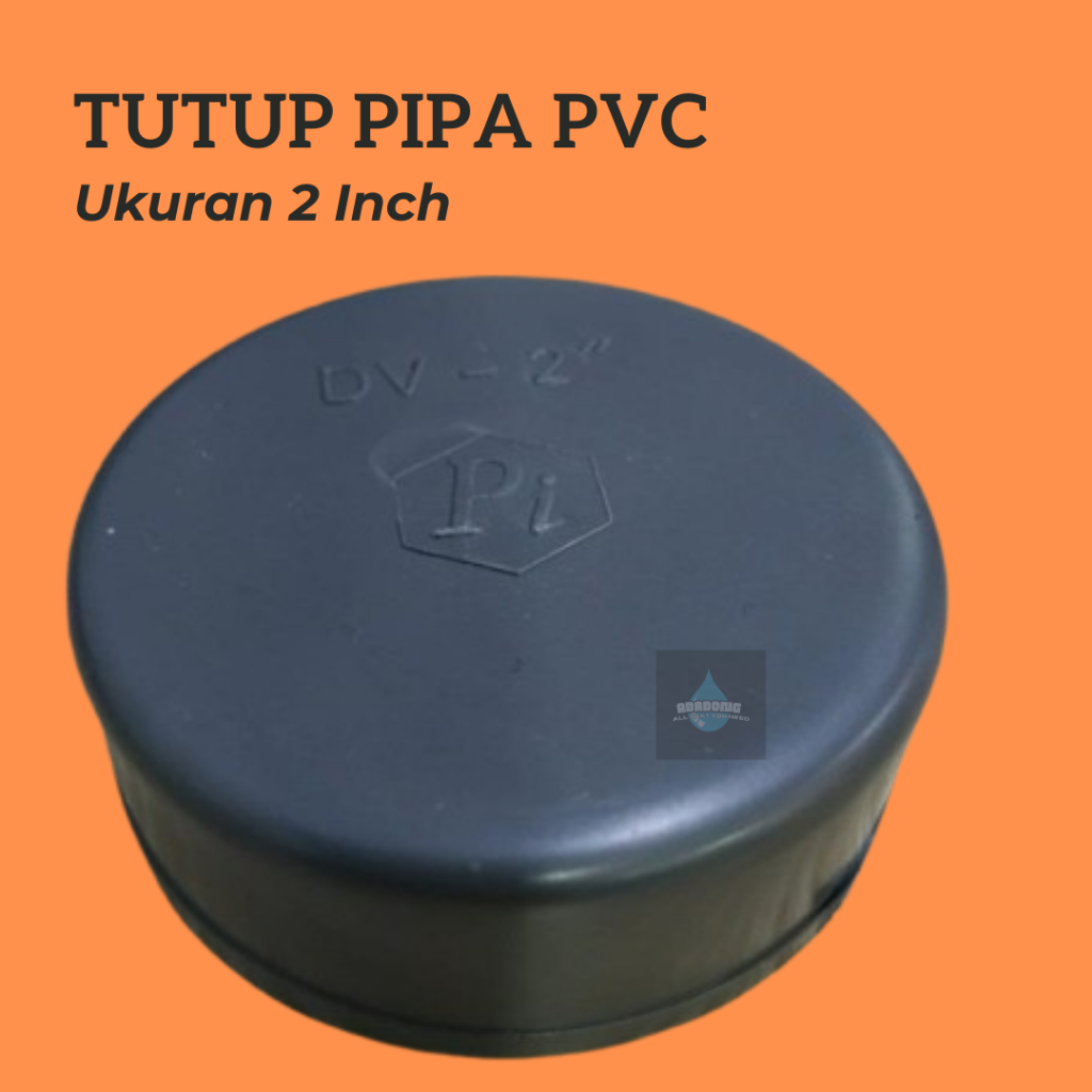 Jual Dop Tutup Penutup Pipa Ukuran 2 Inch Pvc Polos Tanpa Drat | Shopee ...