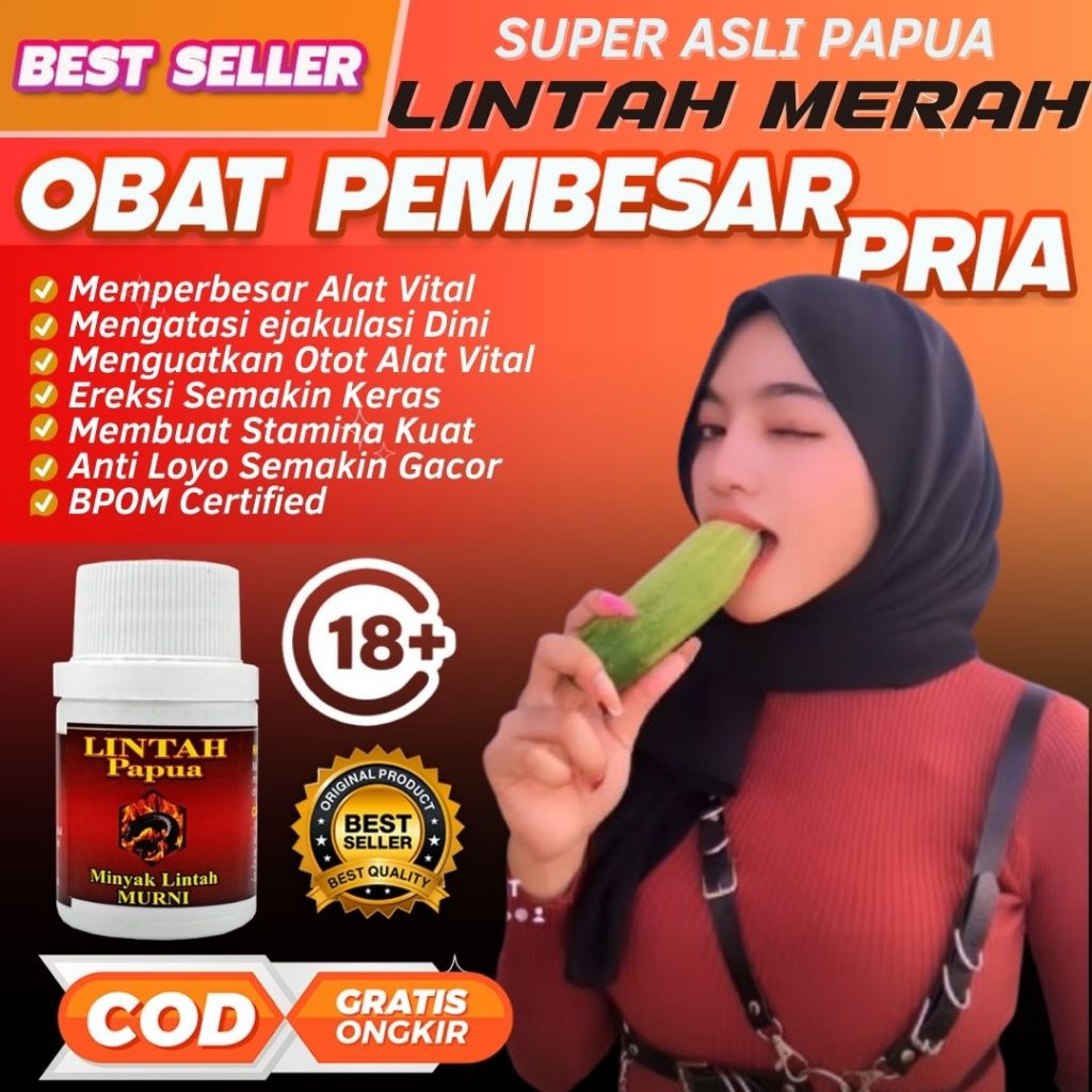 Jual 𝗣𝗘𝗠𝗕𝗘𝗦𝗔𝗥 𝗣𝗘𝗡𝗡𝗜𝗦 OBAT HERBAL MINYAKLINTAH MERAH ASLI PAPUA 𝐊𝐔𝐖𝐀𝐓 ...