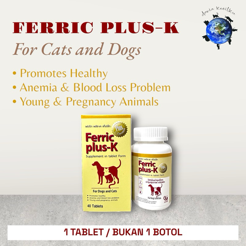 Jual Ferric Plus-K For Cats & Dogs - Anemia / Penambah Darah ...