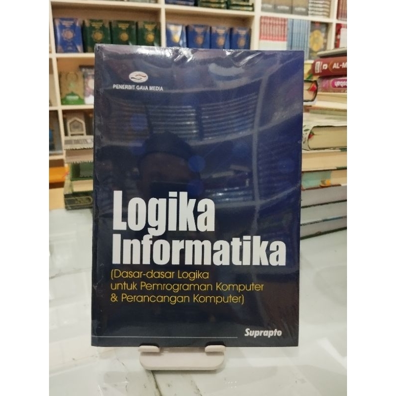 Jual [Original] Buku Logika Informatika Dasar Dasar Logika by Suprapto ...