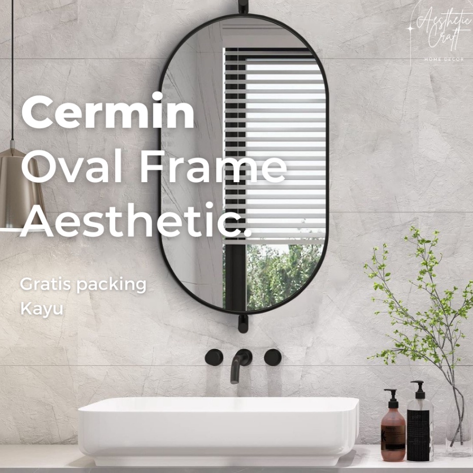 Jual Cermin Kapsul Oval Frame Hitam Putih Aesthetic Dekorasi Ruangan ...