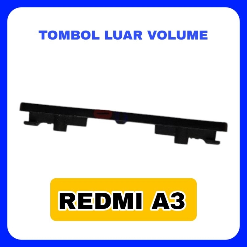 Jual Tombol luar keypad volume xiaomi redmi A3 | Shopee Indonesia