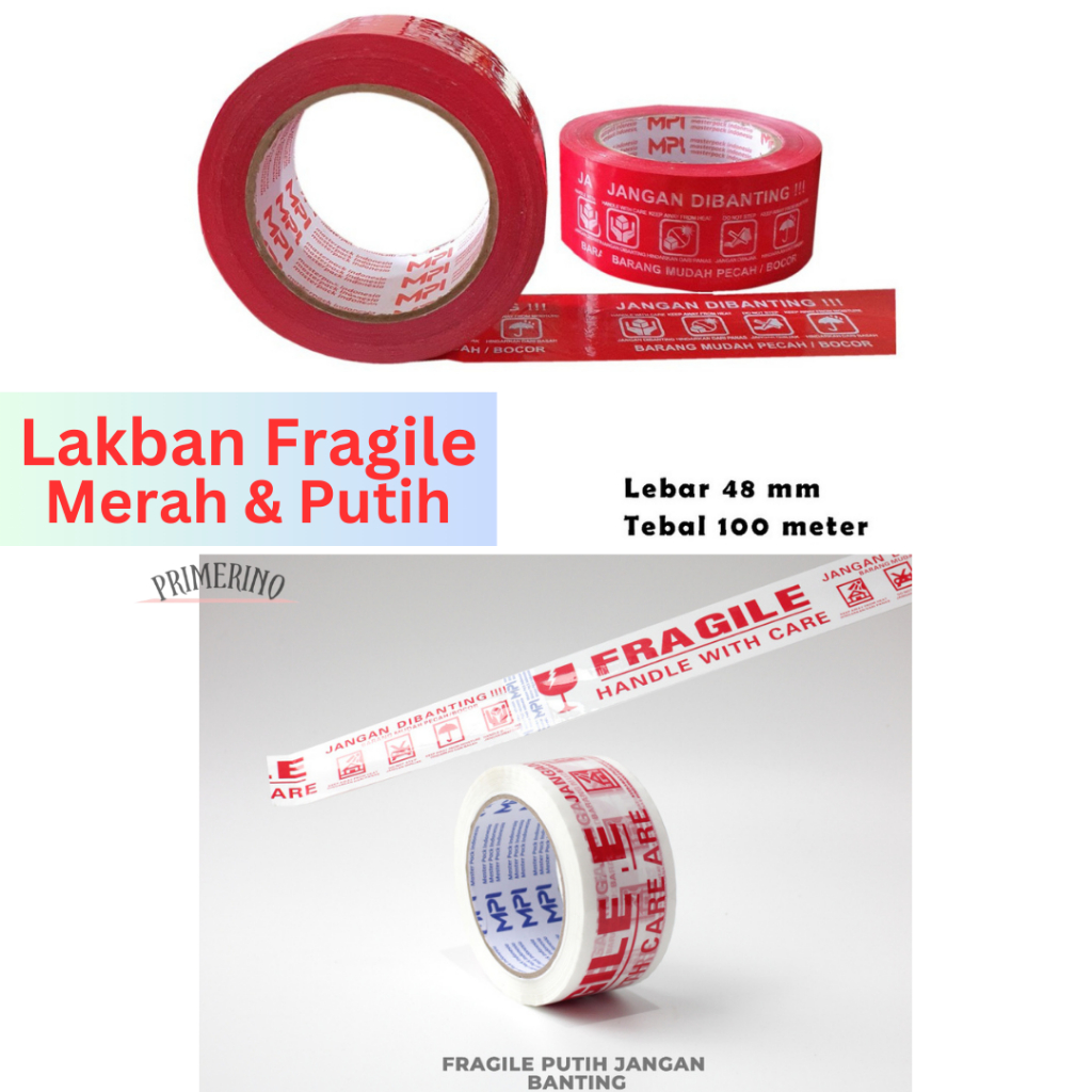 Jual Lakban Fragile Handle With Care MPI 48mm x 100 METER Jangan ...