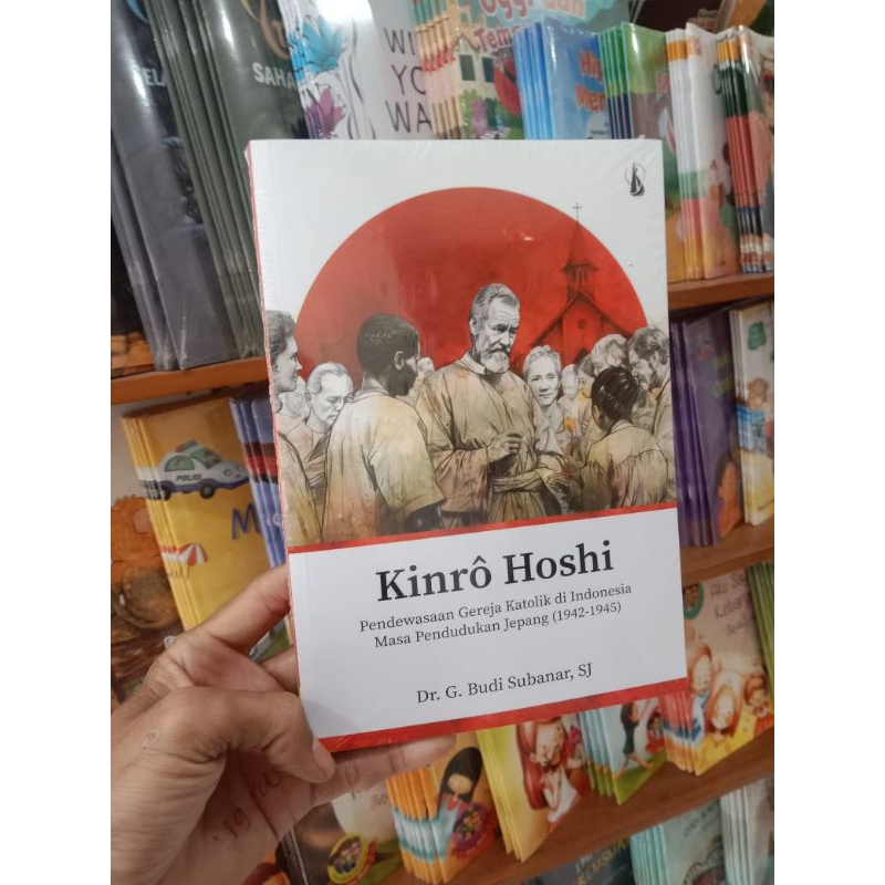Jual KINRO HOSHI PENDEWASAAN GEREJA KATOLIK DI INDONESIA MASA ...