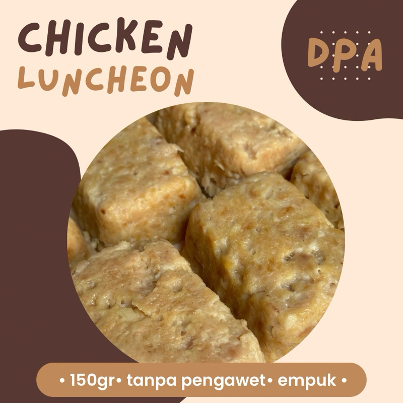Jual DPA Chicken luncheon tanpa pengawet / ham ayam / kornet ayam ...