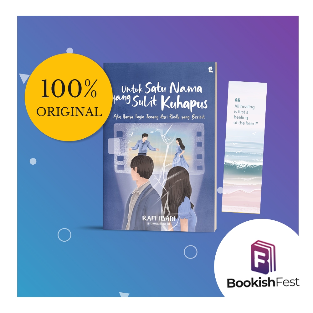 Jual Untuk Satu Nama yang Sulit Kuhapus by Rafi Ibadi | Shopee Indonesia