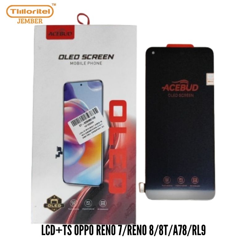 Jual LCD+TS OPPO RENO 7 (4G/5G)/RENO 8 (4G/5G)/8T/A78/RL 9/10/11 (4G)/9 PRO+ (ON FINGER) OLED ...