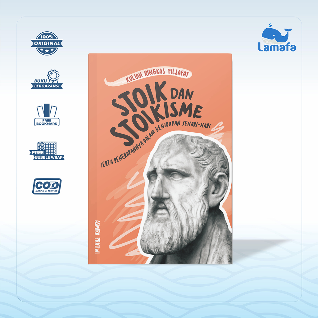 Jual Buku Filsafat Kuliah ringkas filsafat : stoik dan stoikisme serta ...