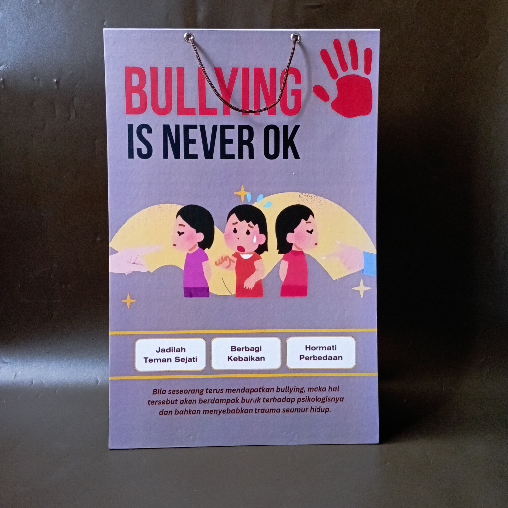 Jual Poster Gantung A3 | Hard Poster Bullying Is Never Ok | Jadilah ...