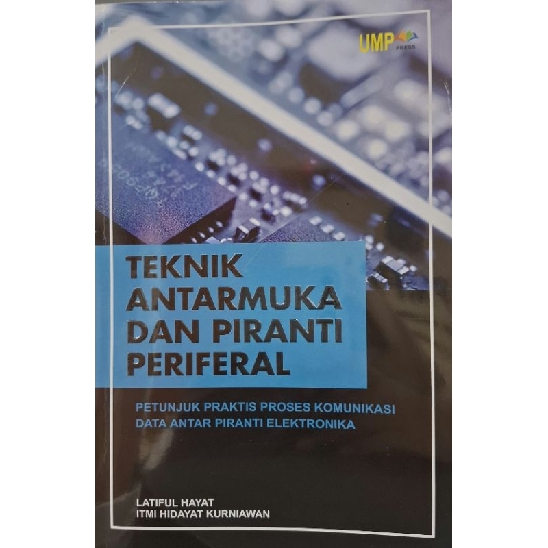 Jual Teknik Antarmuka dan Piranti Periferal : Petunjuk Praktis Proses ...