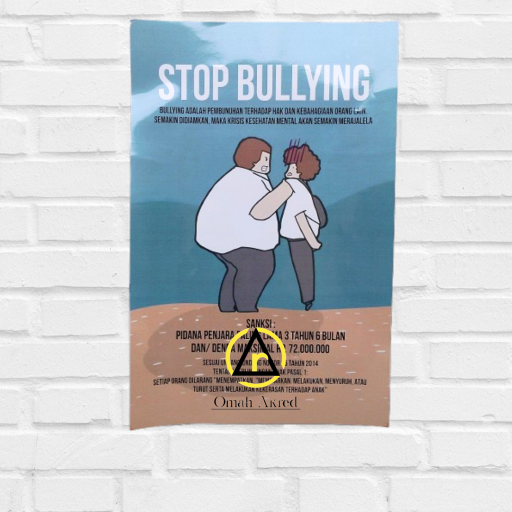 Jual Poster Stop Bullying - Sanksi Pelaku Bullying - Poster perundungan ...