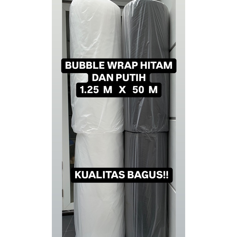 Jual BUBBLE WRAP HITAM & PUTIH UK. 125Cm x 50M INSTAN Only | Shopee ...