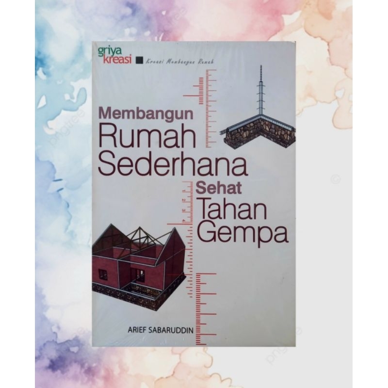 Jual Buku Membangun Rumah Sederhana Sehat Tahan Gempa | Shopee Indonesia