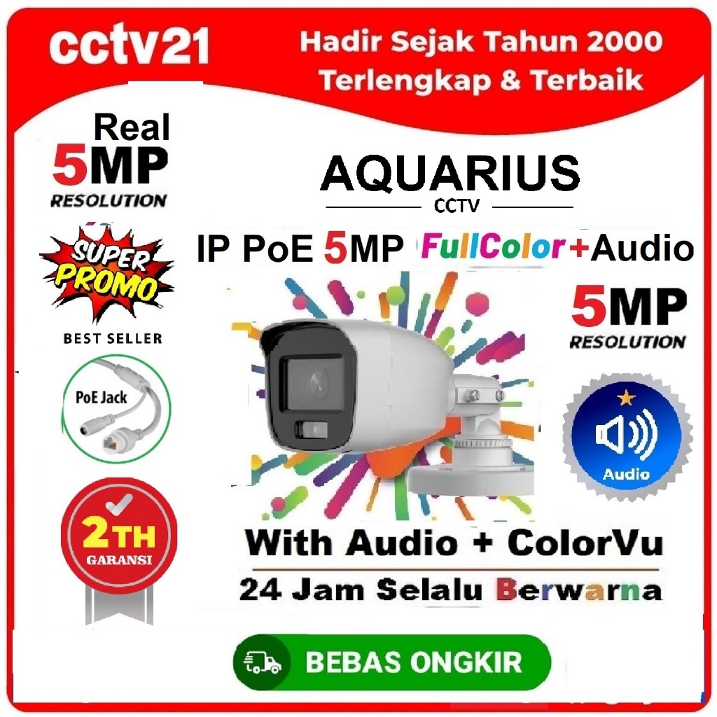 Jual IP Camera 5MP+Audio ColorVu PoE / Kamera / Outdoor AQUARIUS Full Colo 24Jam Selalu Berwarna ...
