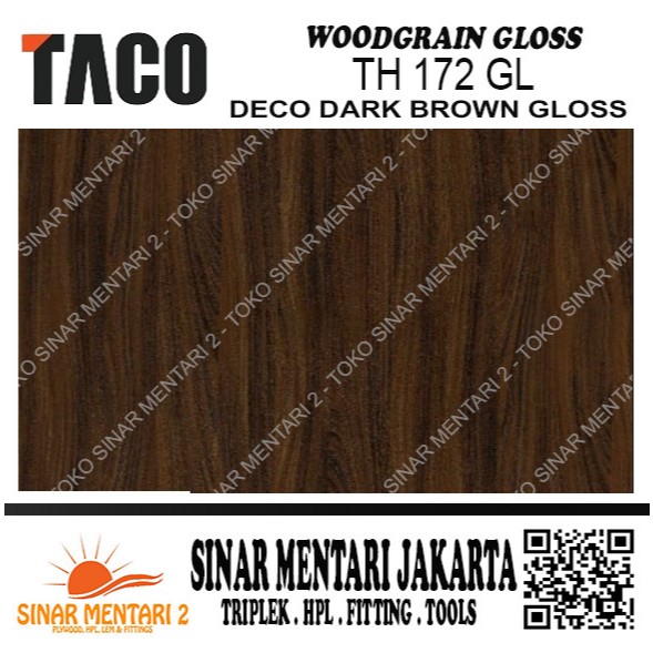 Jual TACO HPL WOODGRAIN GLOSS TH 172 GL DECO DARK BROWN GLOSS | Shopee ...